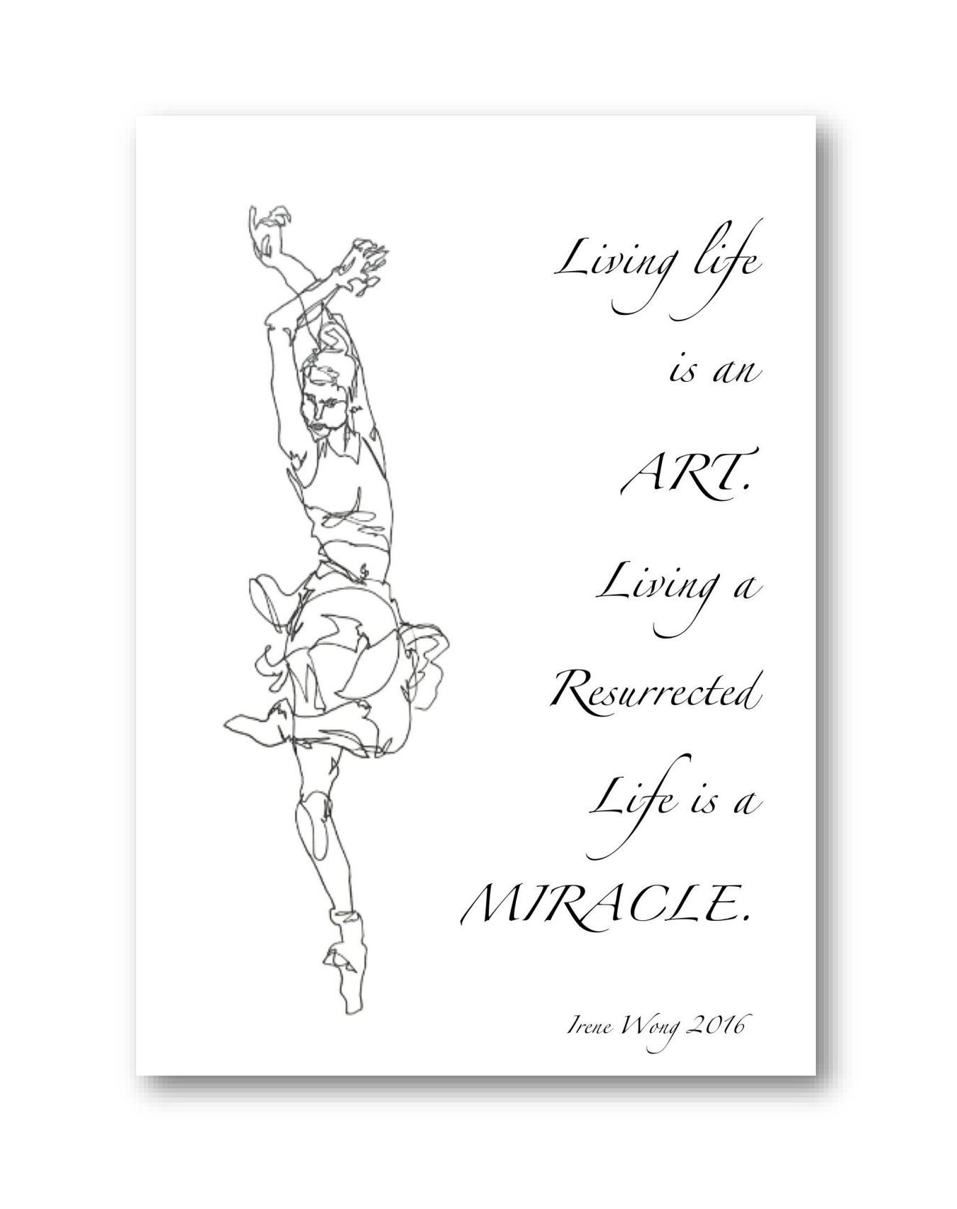 Living life is an Art. Living a re-surrected life is a miracle ...